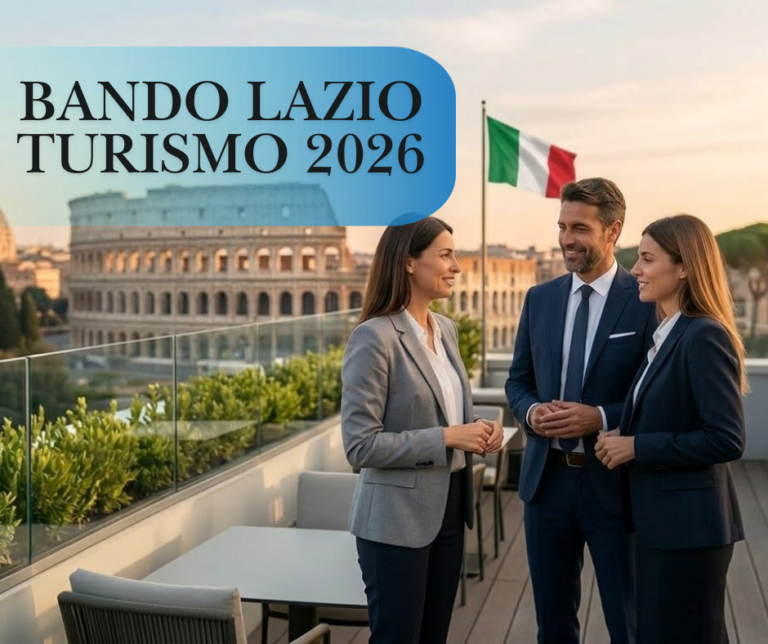 Non-repayable grants for tourism in 2026 from Lazio Innova